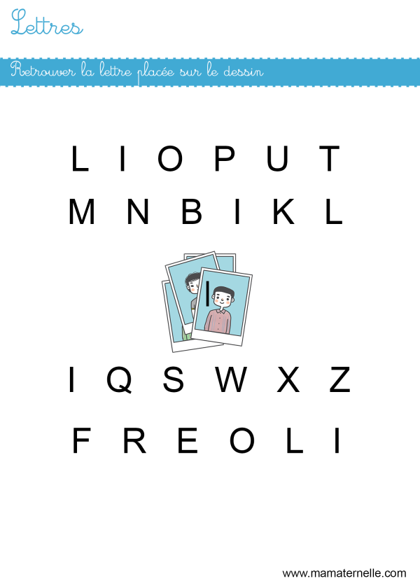 Lettres : retrouver les lettres I - Ma Maternelle