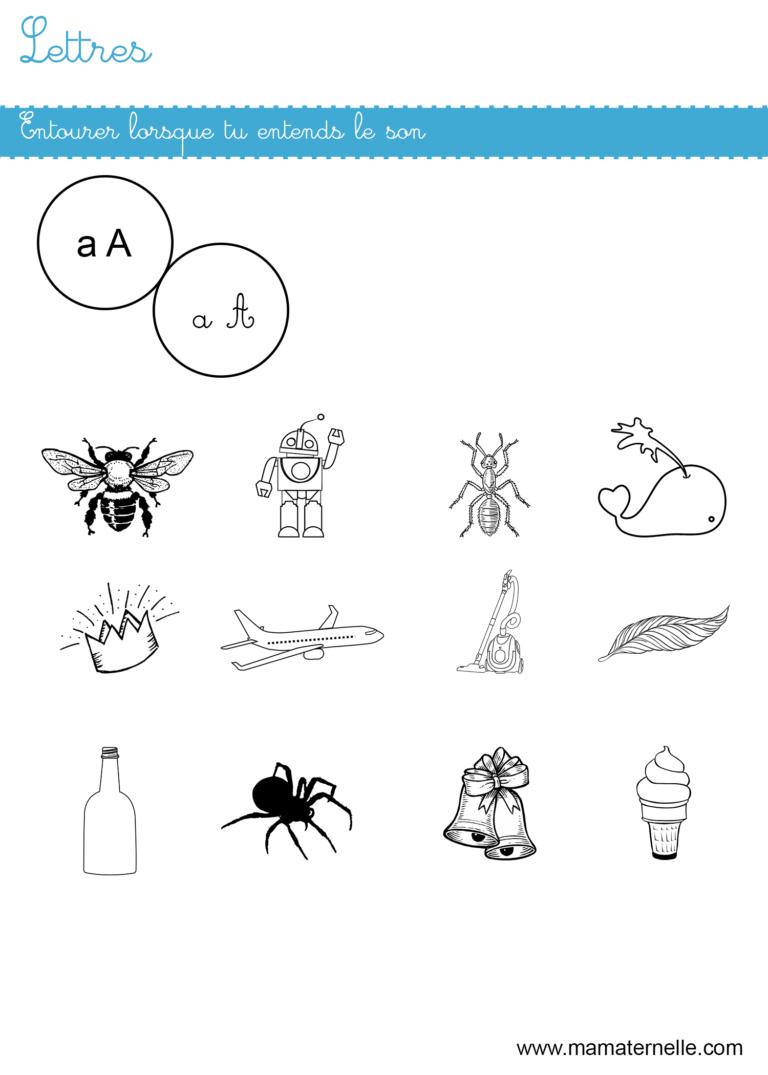 Lettres : entourer lorsque tu entends le son A - Ma Maternelle