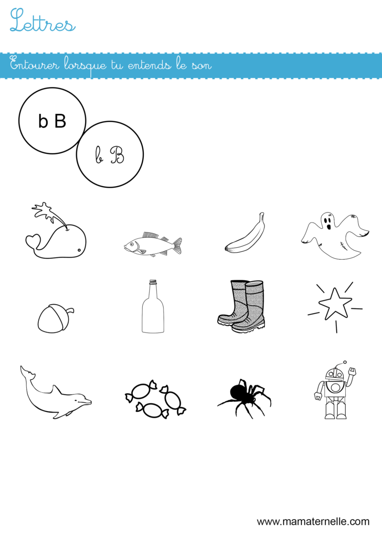 Lettres : entourer lorsque tu entends le son B - Ma Maternelle