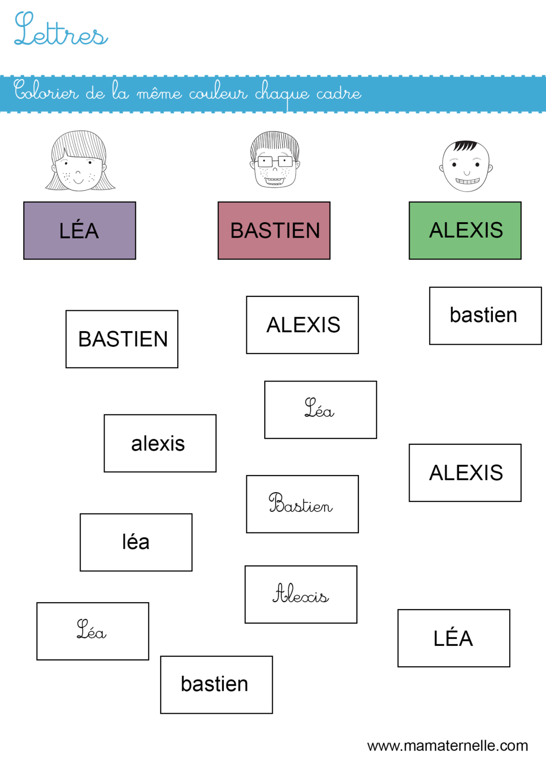 Lettres : colorier de la même couleur - Ma Maternelle
