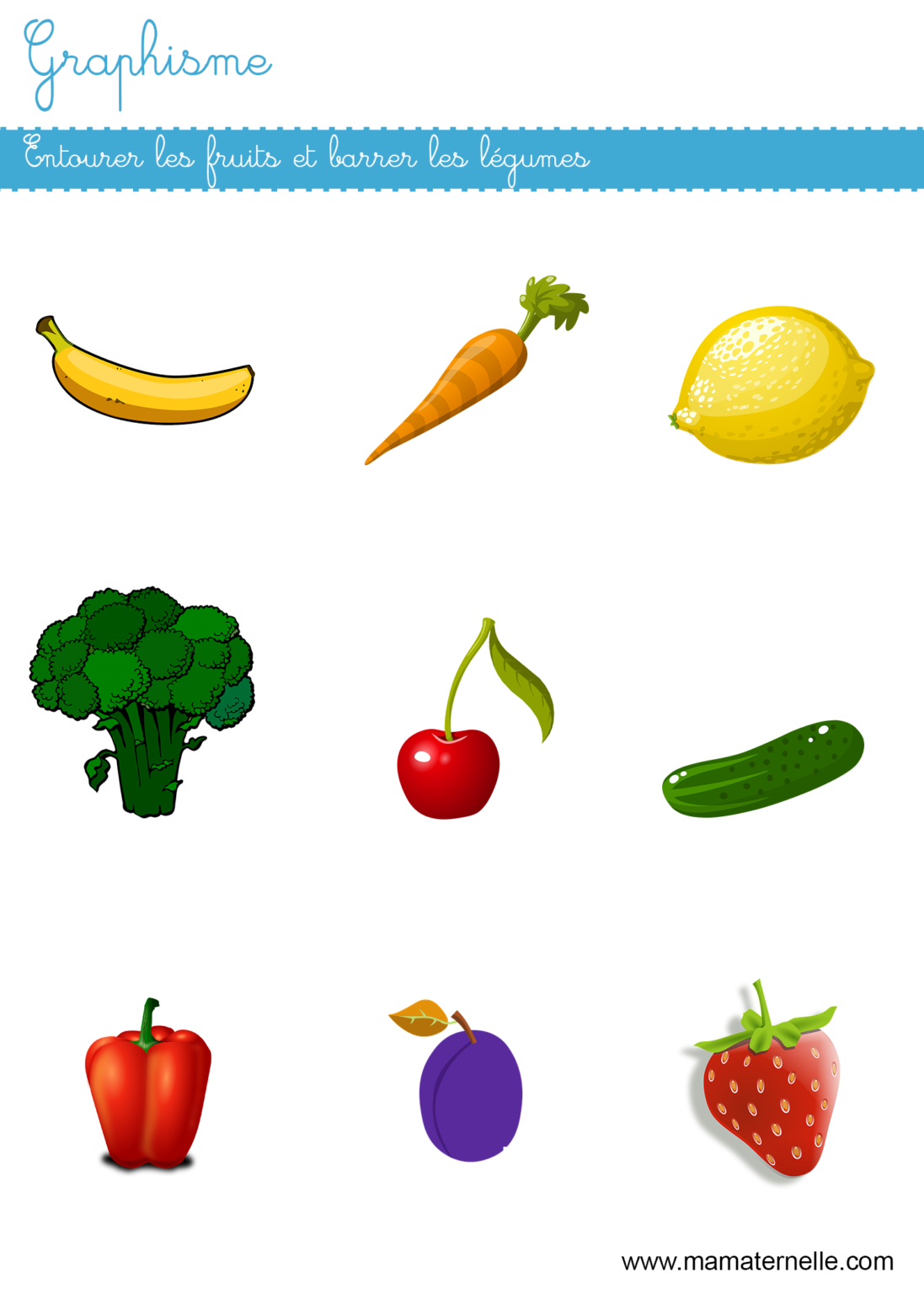 Graphisme : distinguer les fruits et légumes - Ma Maternelle
