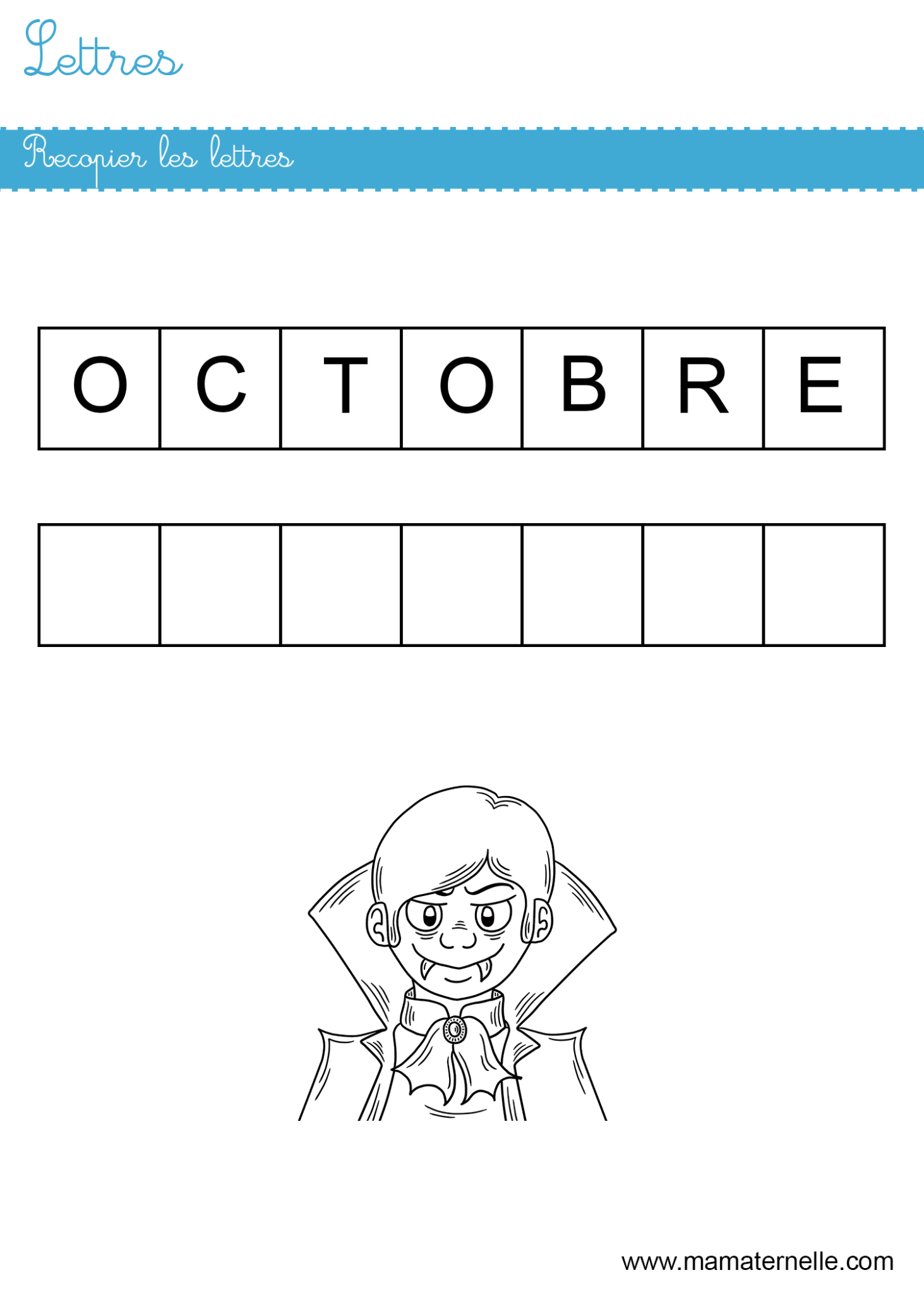 Lettres : recopier les lettres - Ma Maternelle