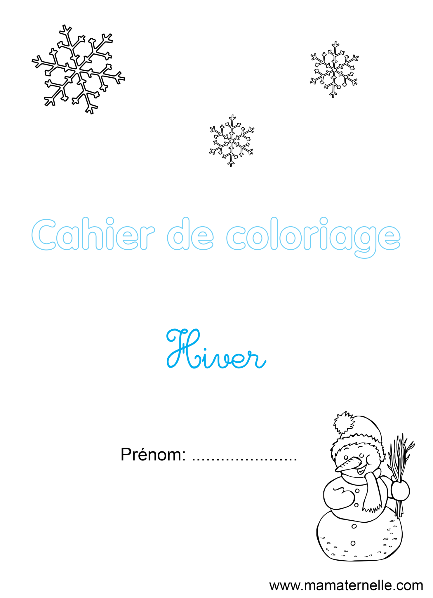 Cahier de coloriage : Hiver - Ma Maternelle