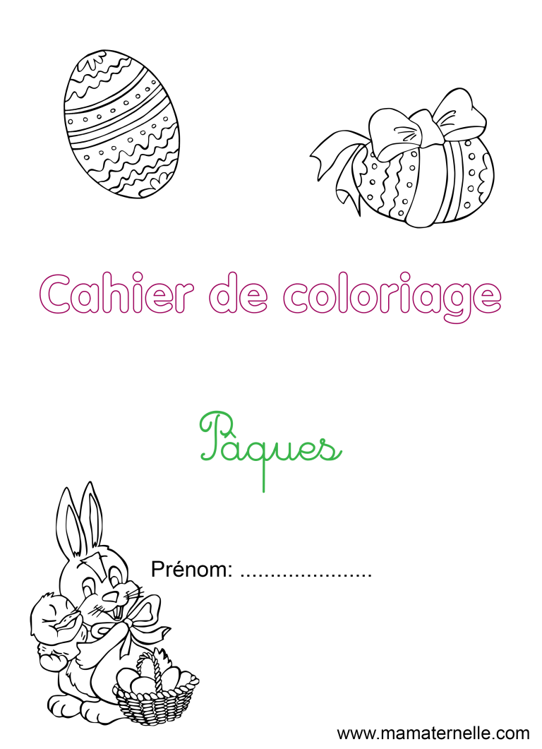 Cahier de coloriage : Pâques - Ma Maternelle