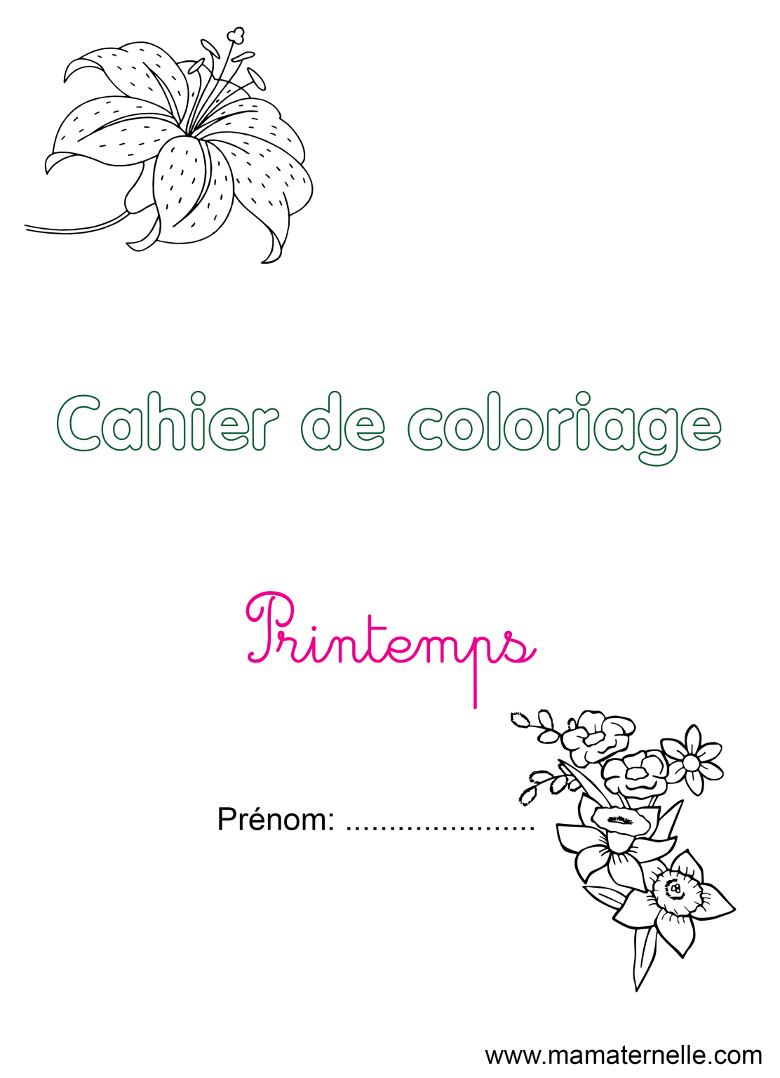 Cahier de coloriage : Printemps - Ma Maternelle