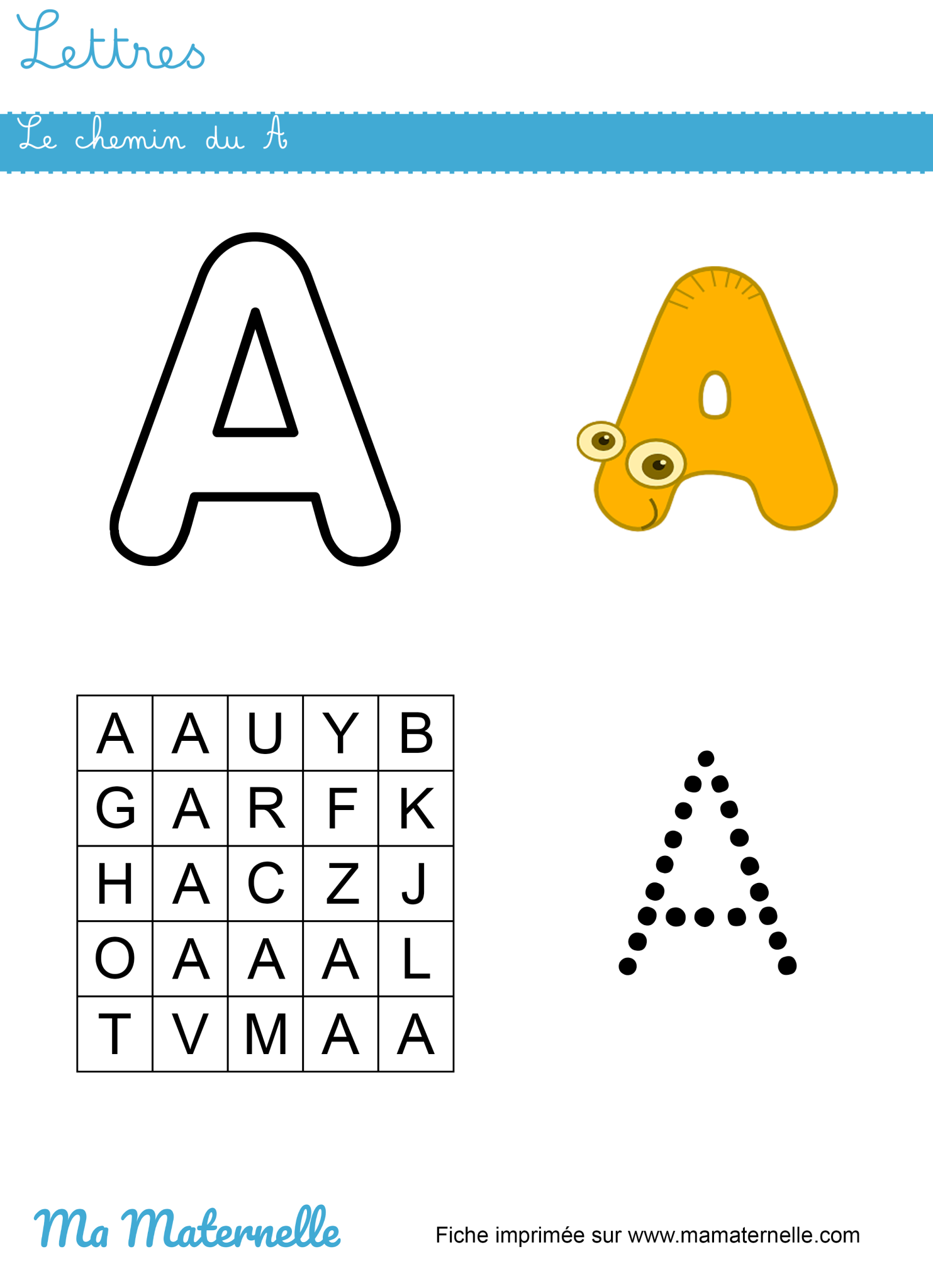 Lettres : le chemin du A - Ma Maternelle