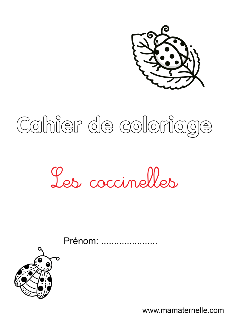 Cahier de coloriage : Les coccinelles - Ma Maternelle