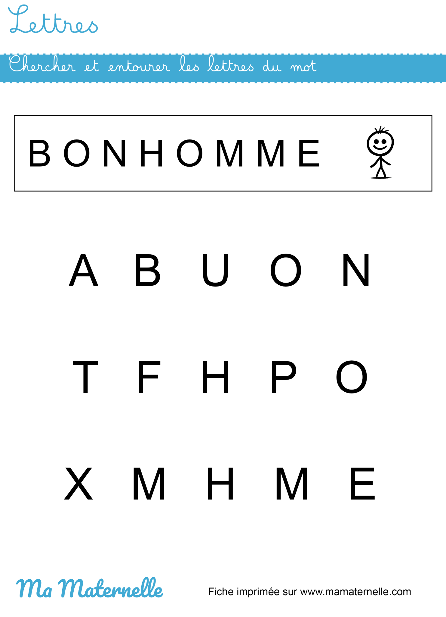 Lettres : chercher et entourer les lettres - Ma Maternelle