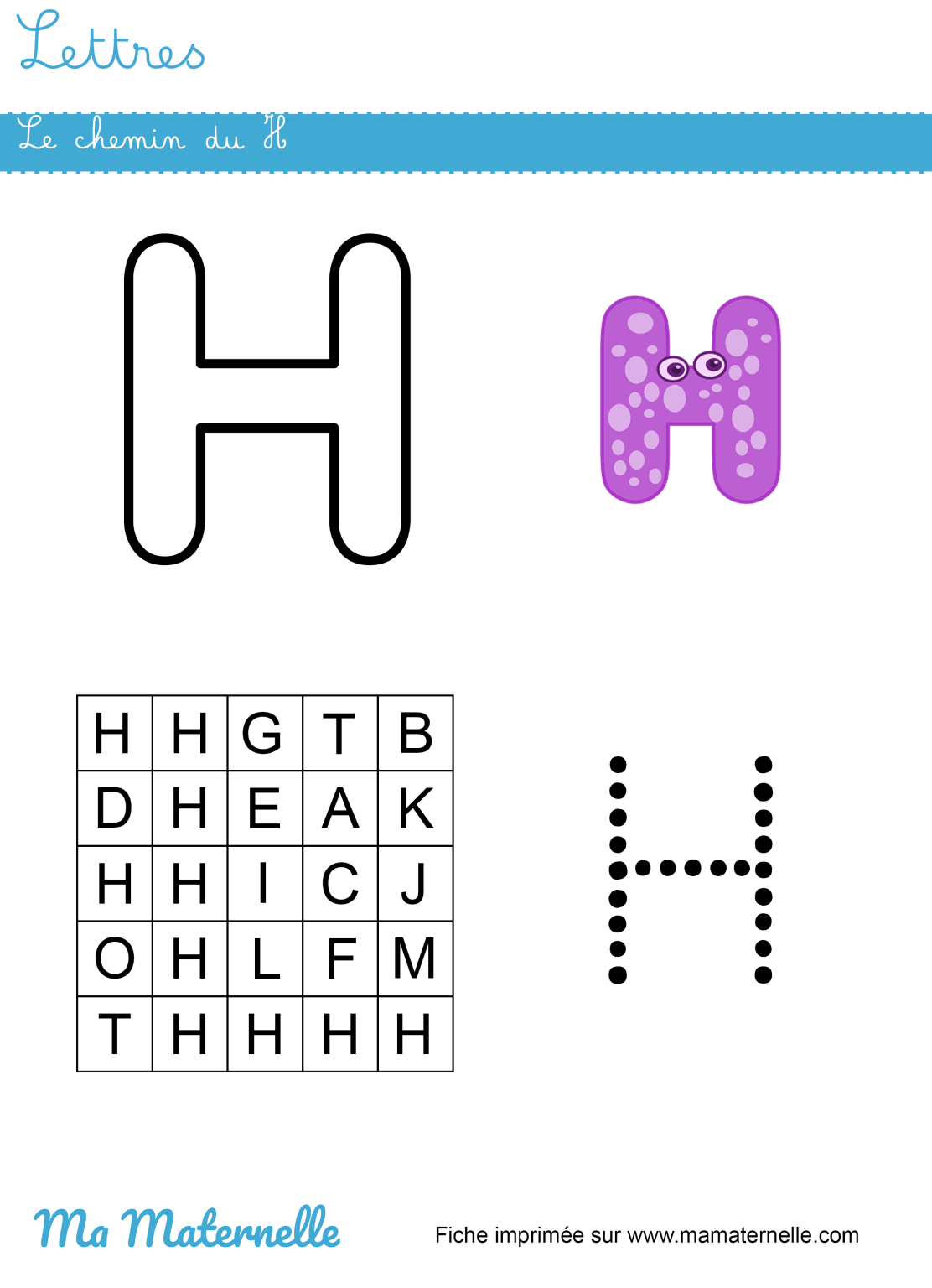 Lettres : le chemin du H - Ma Maternelle