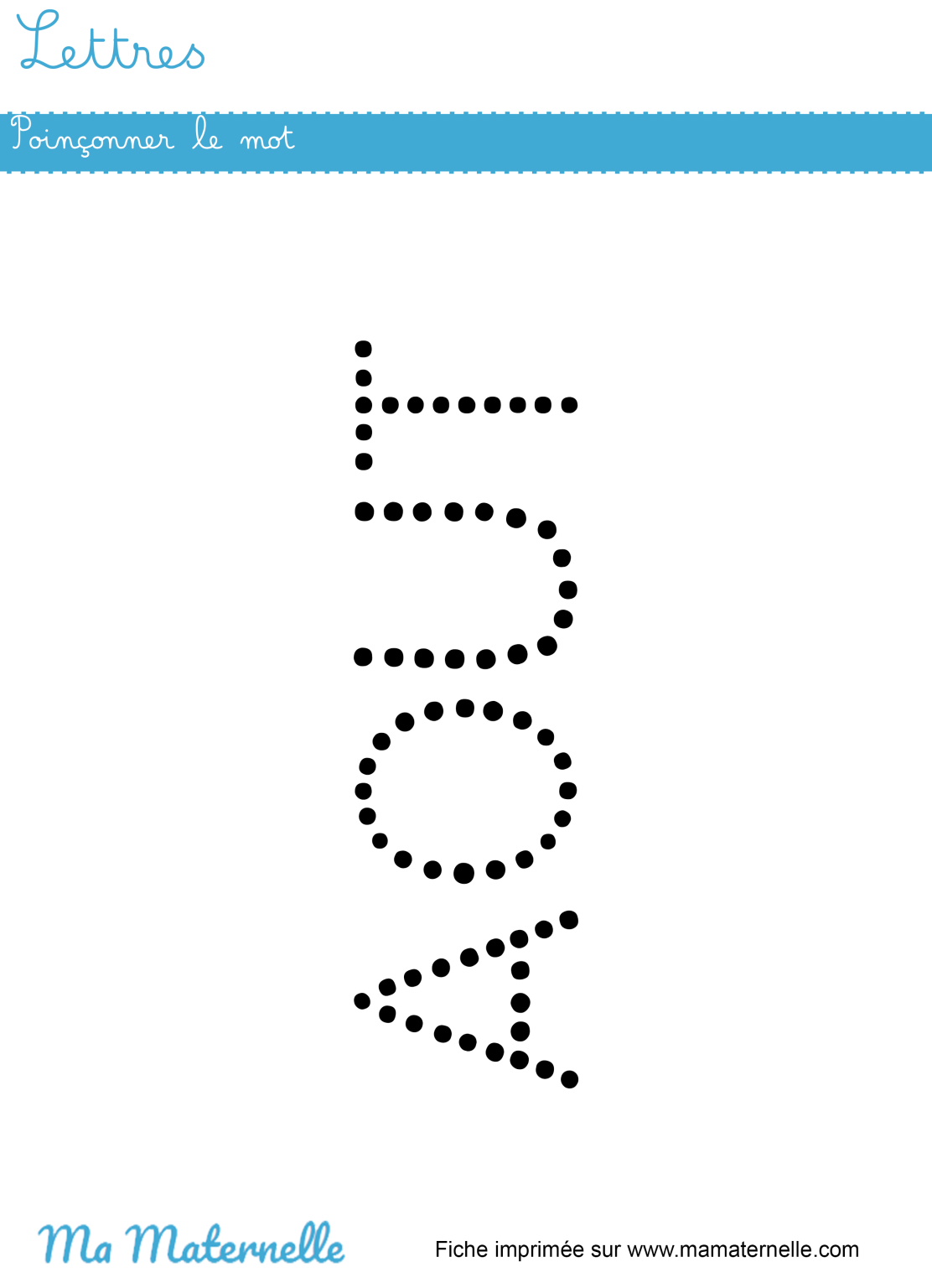 Lettres : poinçonner le mot - Ma Maternelle