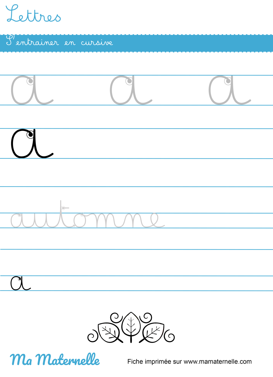 Lettres : s'entrainer en cursive - Ma Maternelle