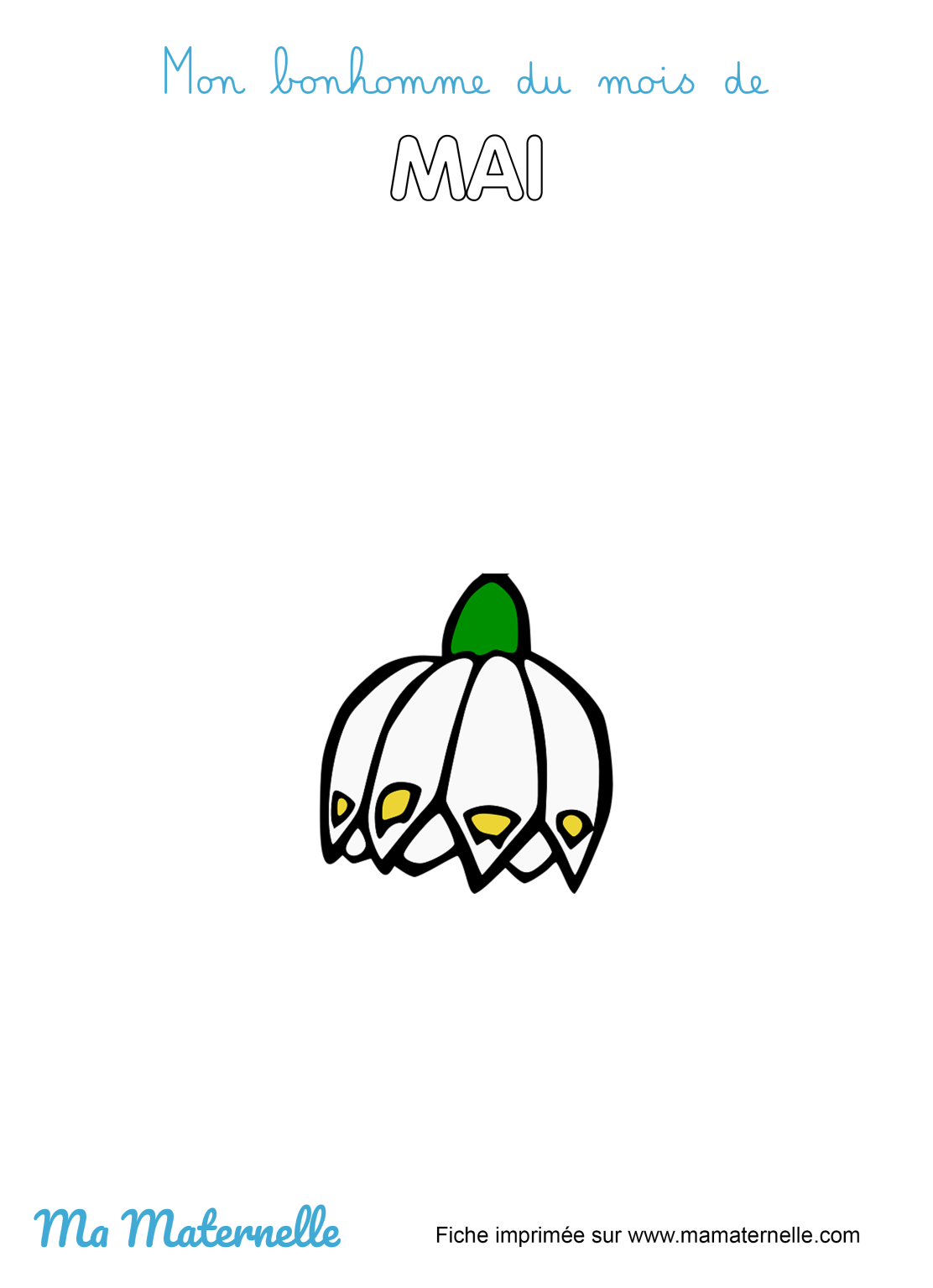Mon bonhomme du mois de mai - Ma Maternelle
