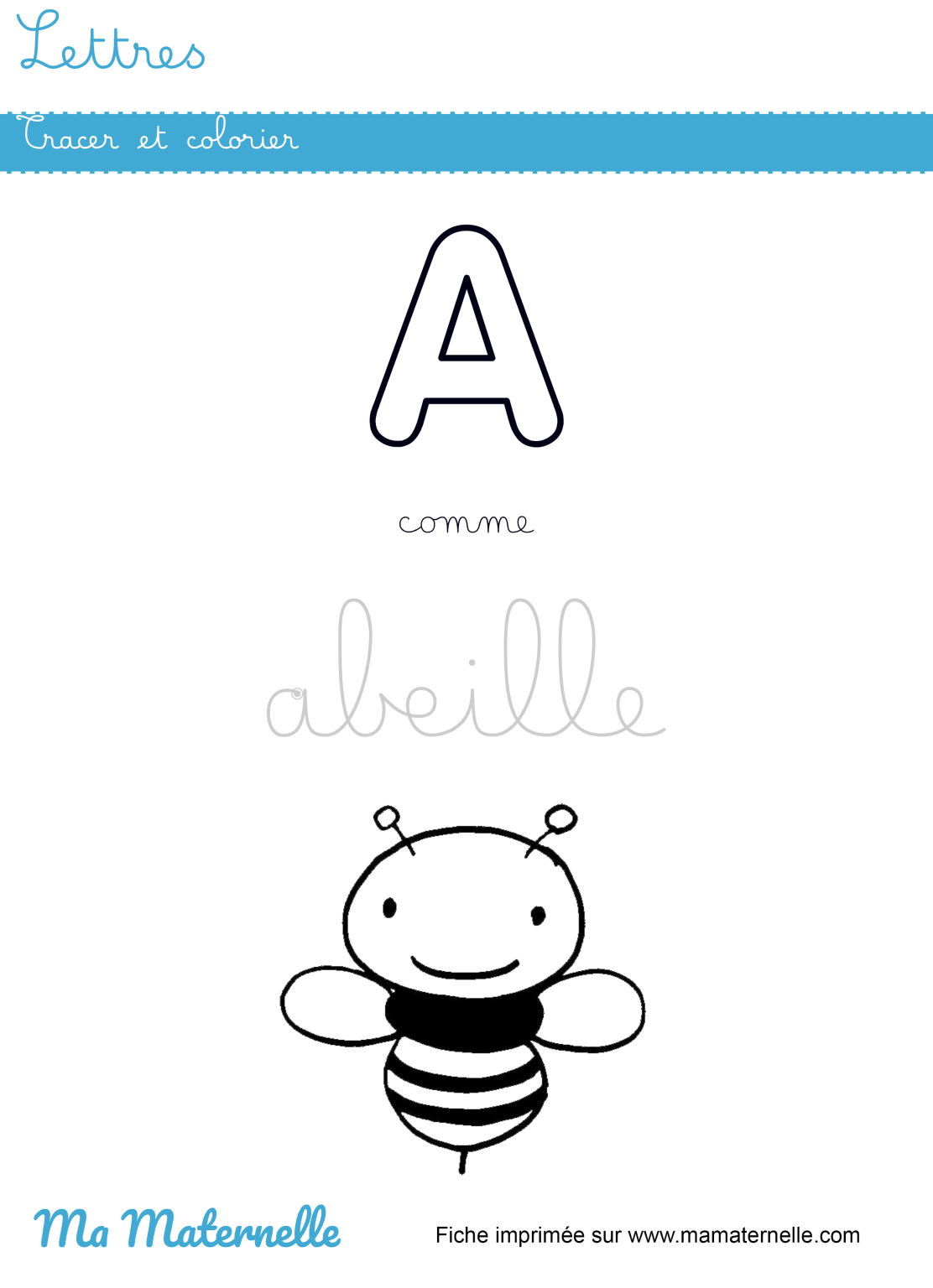 Lettres : tracer et colorier - Ma Maternelle