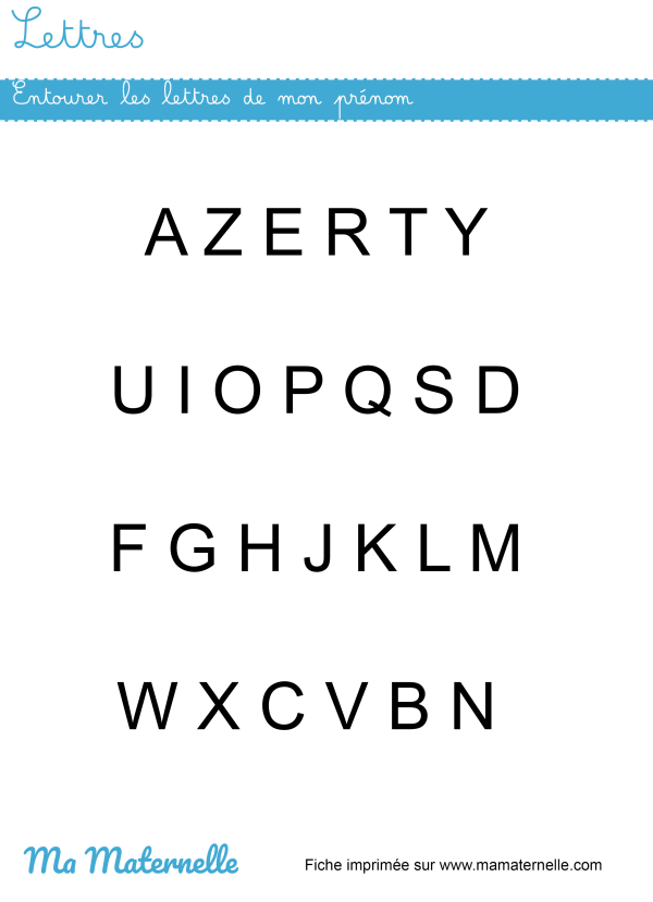 Lettres : entourer les lettres de mon prénom - Ma Maternelle