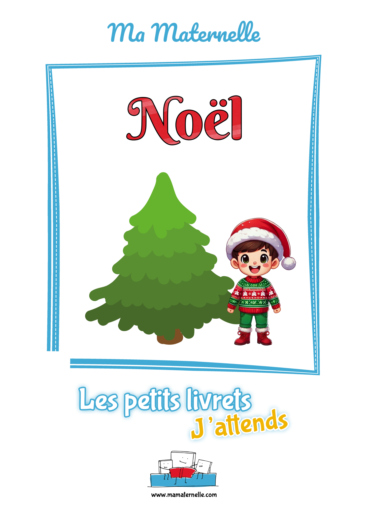 Cahier d'activités : J'attends Noël - Ma Maternelle