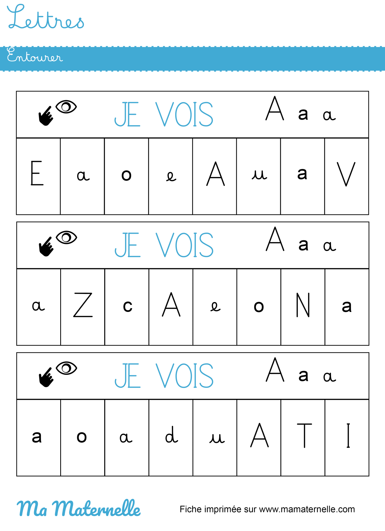 Lettres : entourer les lettres vues - Ma Maternelle