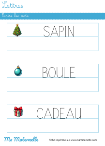 Lettres : écrire les mots - Ma Maternelle
