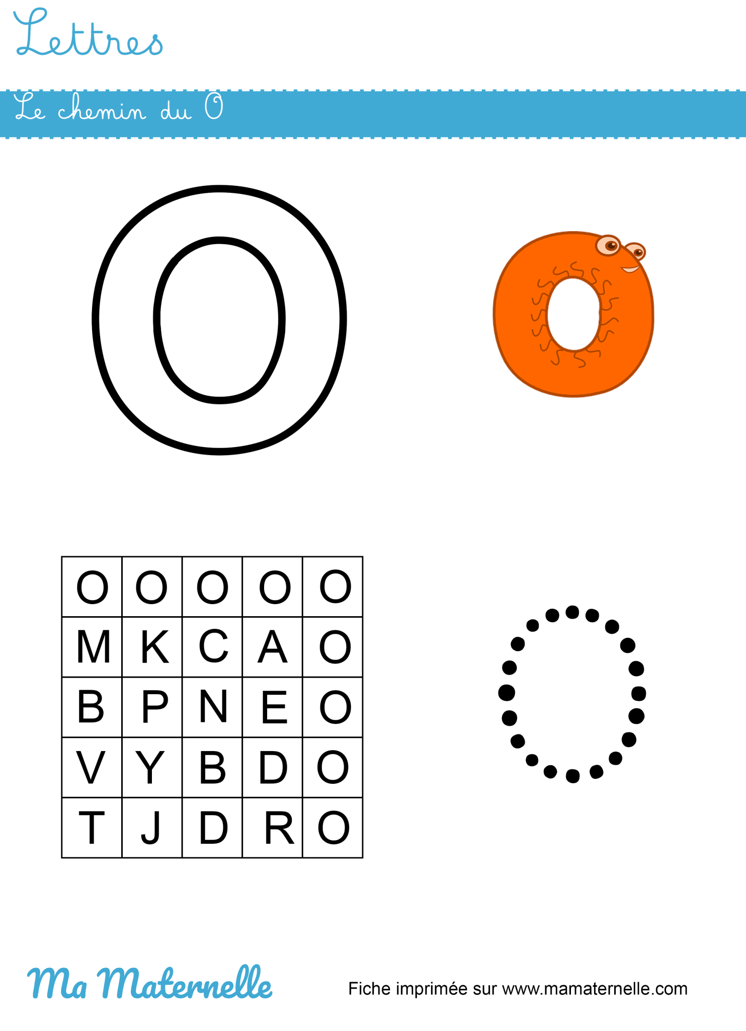 Lettres : le chemin du O - Ma Maternelle