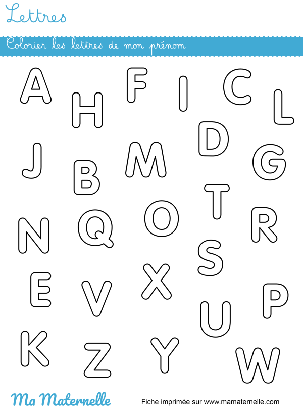 Lettres : colorier les lettres de mon prénom - Ma Maternelle