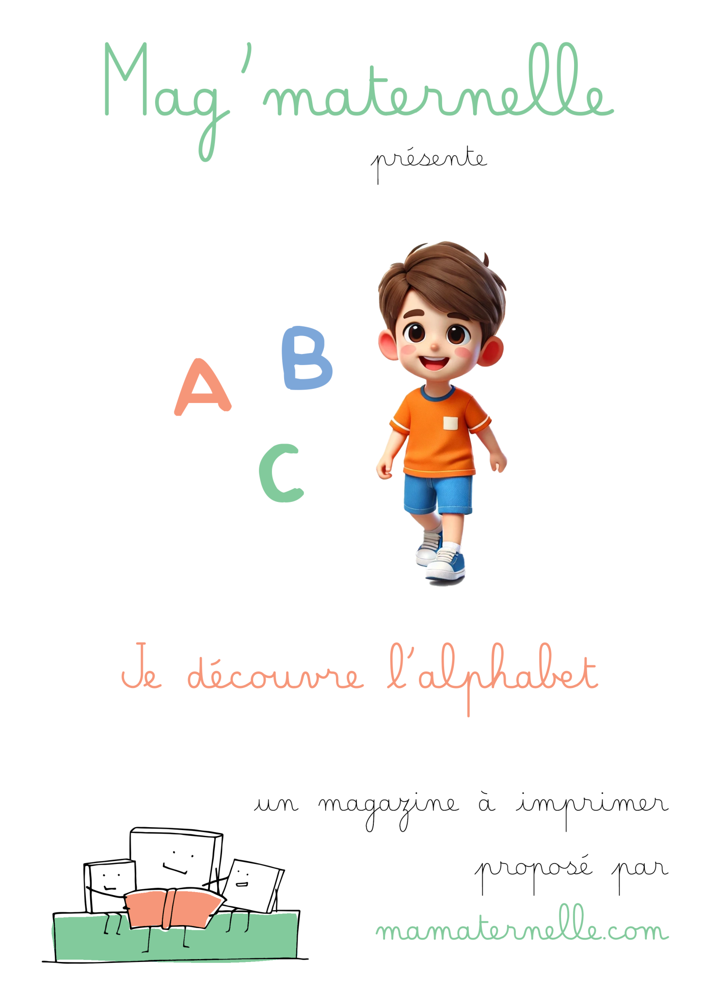Cahier d'activités : Je découvre l'alphabet - Ma Maternelle