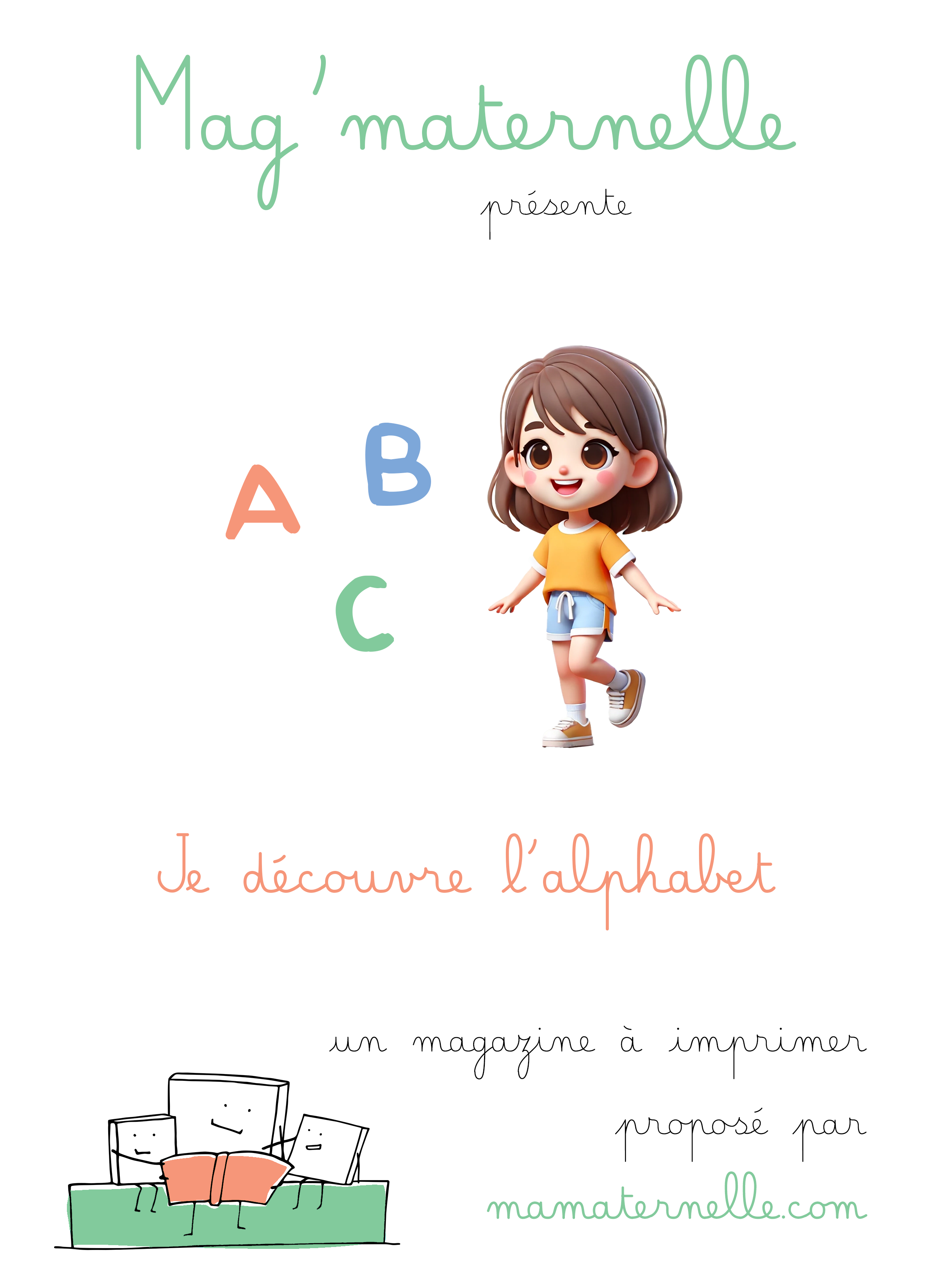 Cahier d'activités : Je découvre l'alphabet - Ma Maternelle