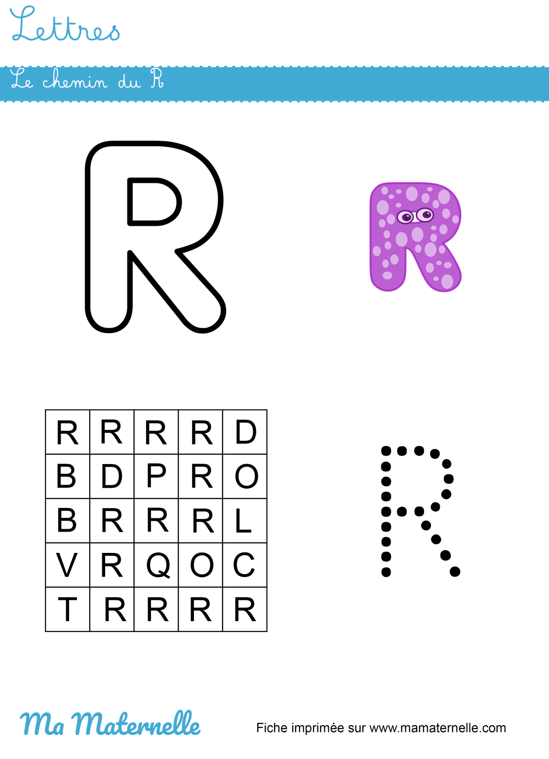 Lettres : le chemin du R - Ma Maternelle