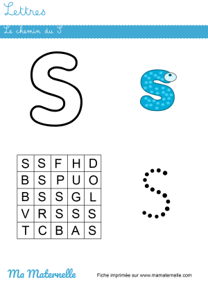 Lettres : le chemin du S - Ma Maternelle