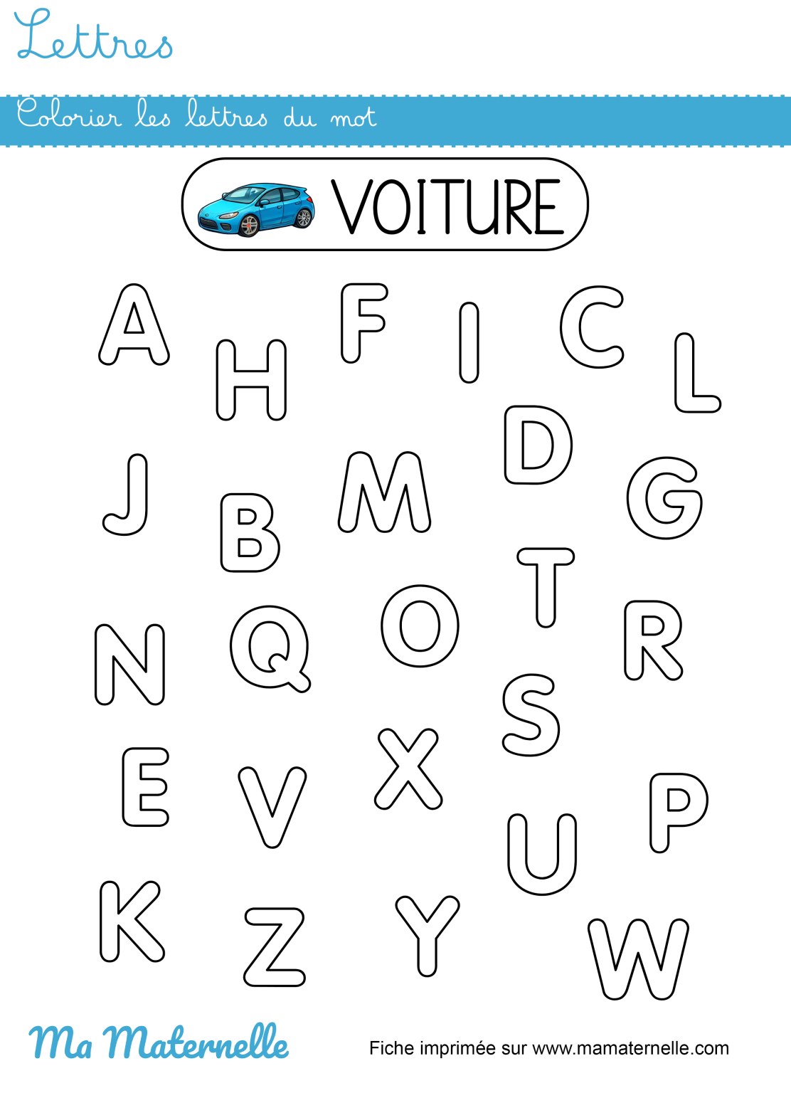 Lettres : colorier les lettres du mot - Ma Maternelle