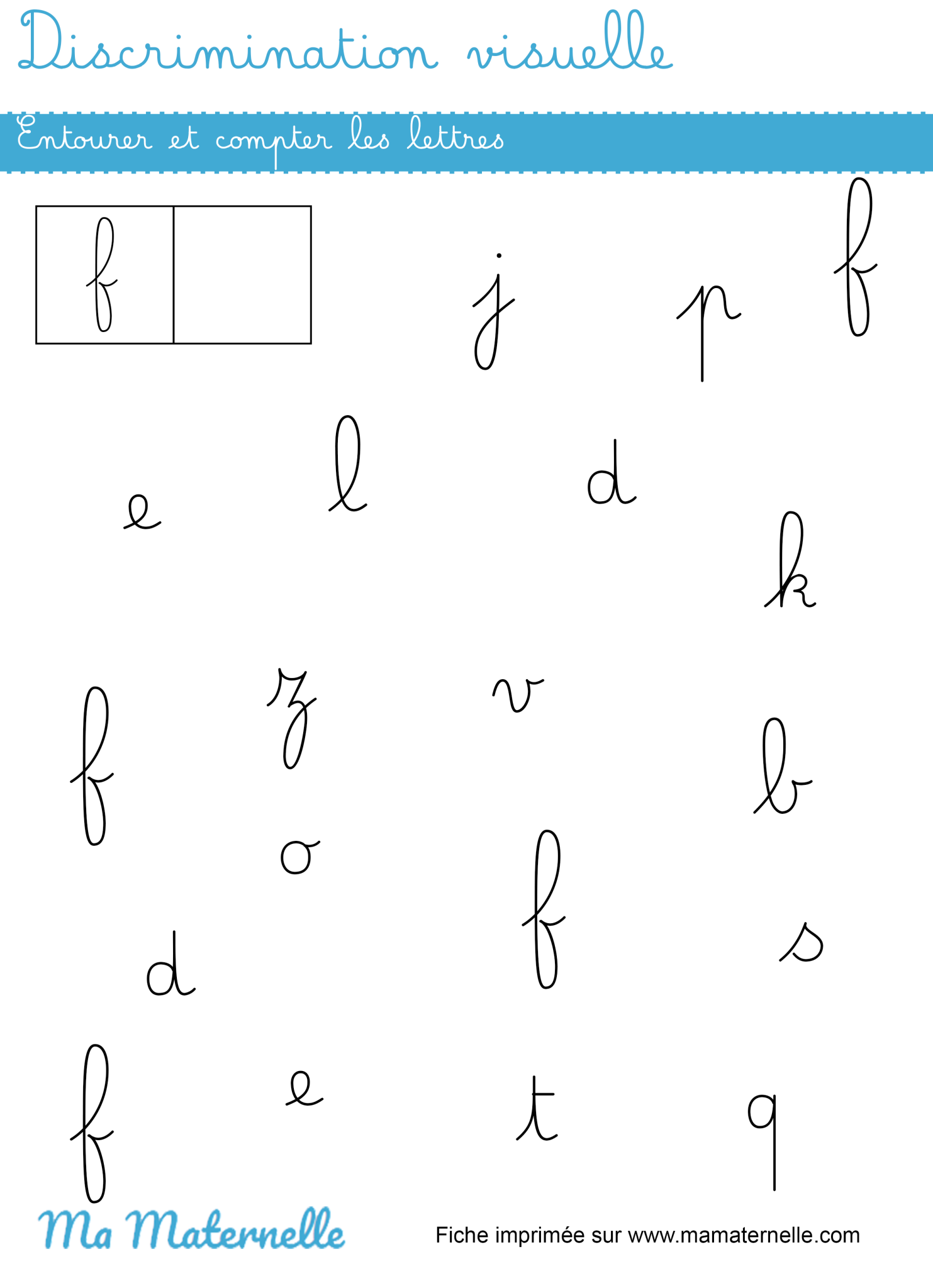 Discrimination visuelle : entourer et compter les lettres - Ma Maternelle