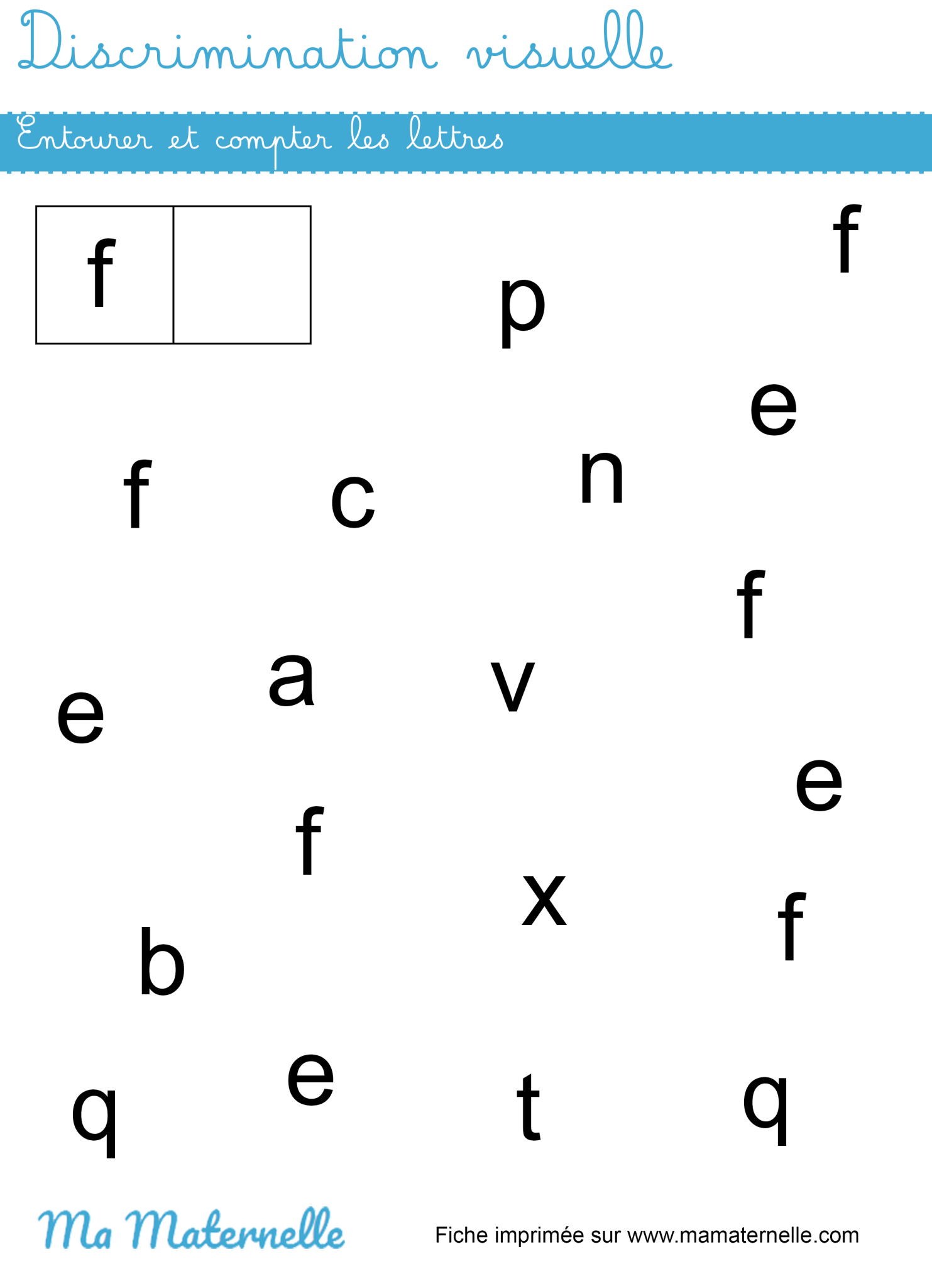 Discrimination visuelle : entourer et compter les lettres - Ma Maternelle