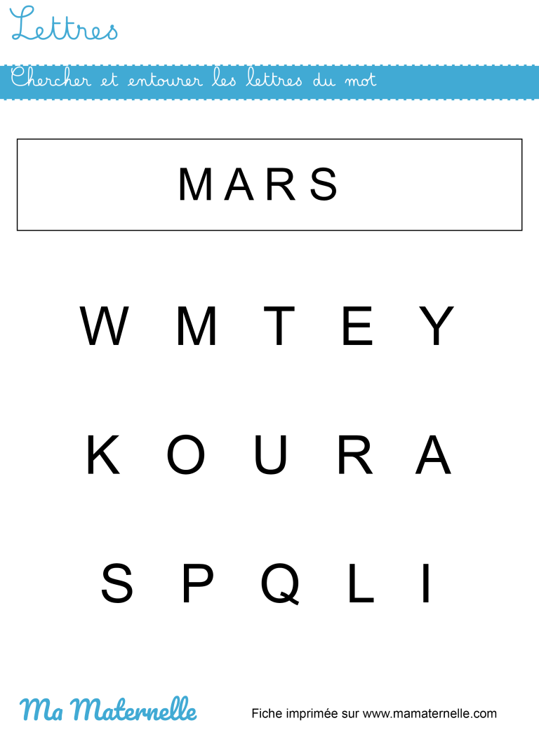 Lettres : chercher et entourer les lettres du mot - Ma Maternelle