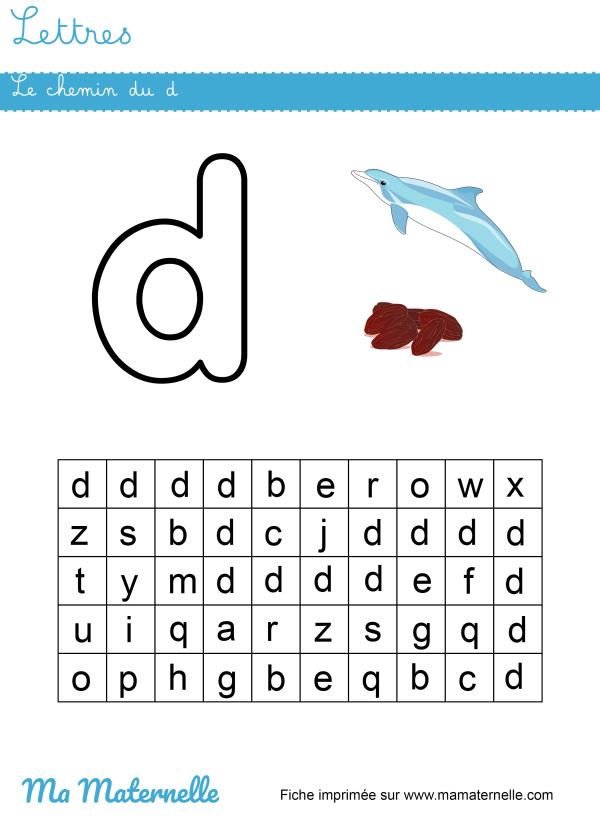 Lettres : le chemin du d - Ma Maternelle