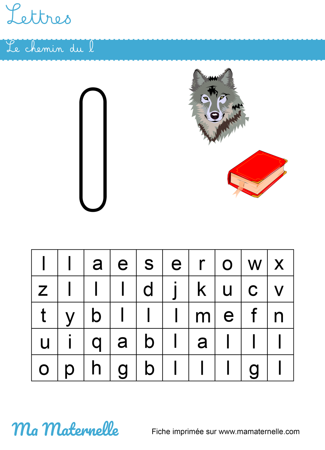 Lettres : le chemin du l - Ma Maternelle