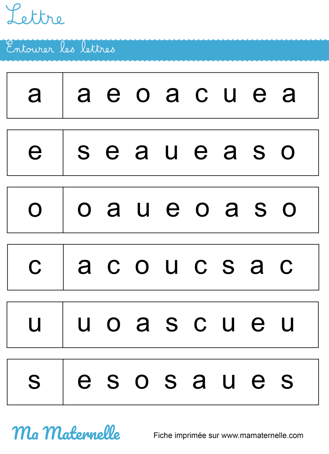 Lettres : entourer les lettres - Ma Maternelle