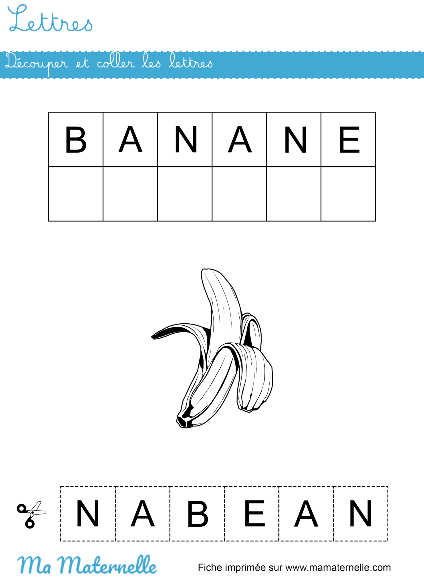 Lettres : découper et coller les lettres - Ma Maternelle