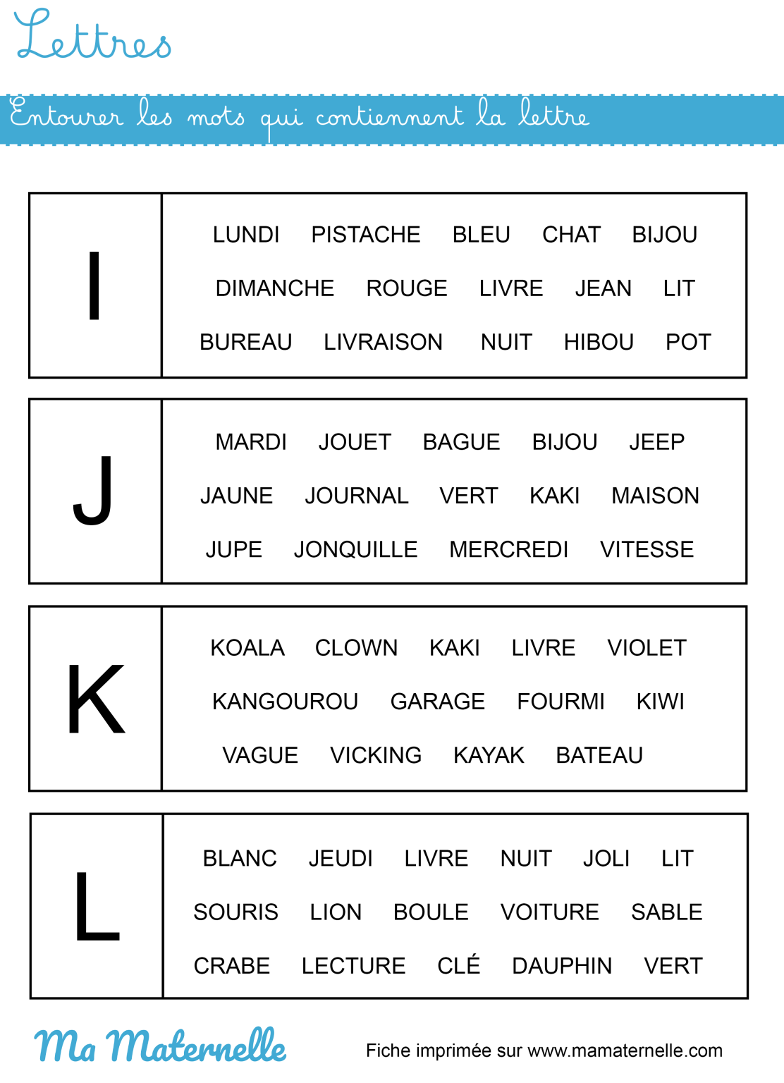 Lettres : entourer les mots qui contiennent la lettre - Ma Maternelle