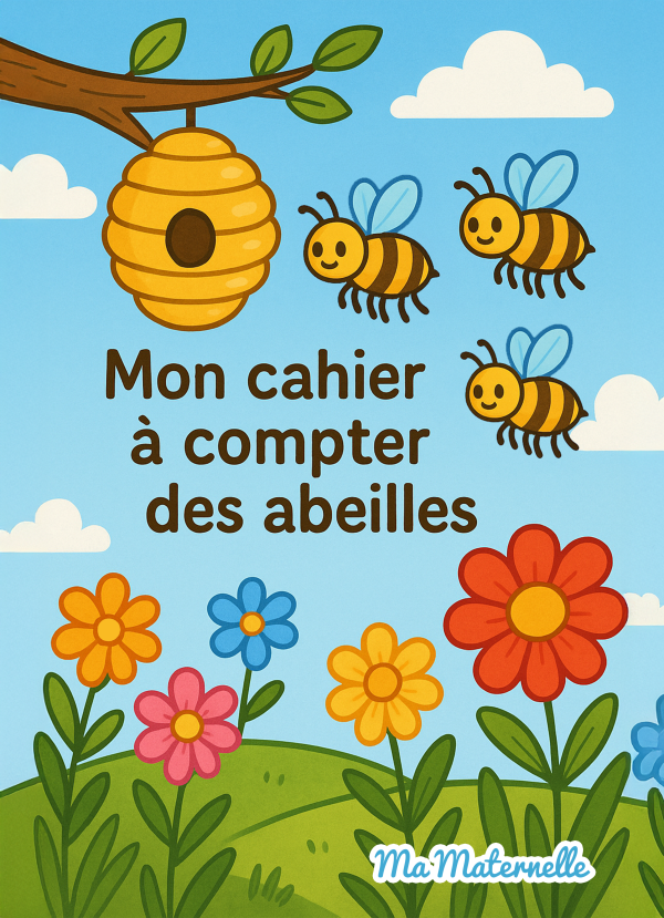Mon cahier à compter des abeilles - Ma Maternelle