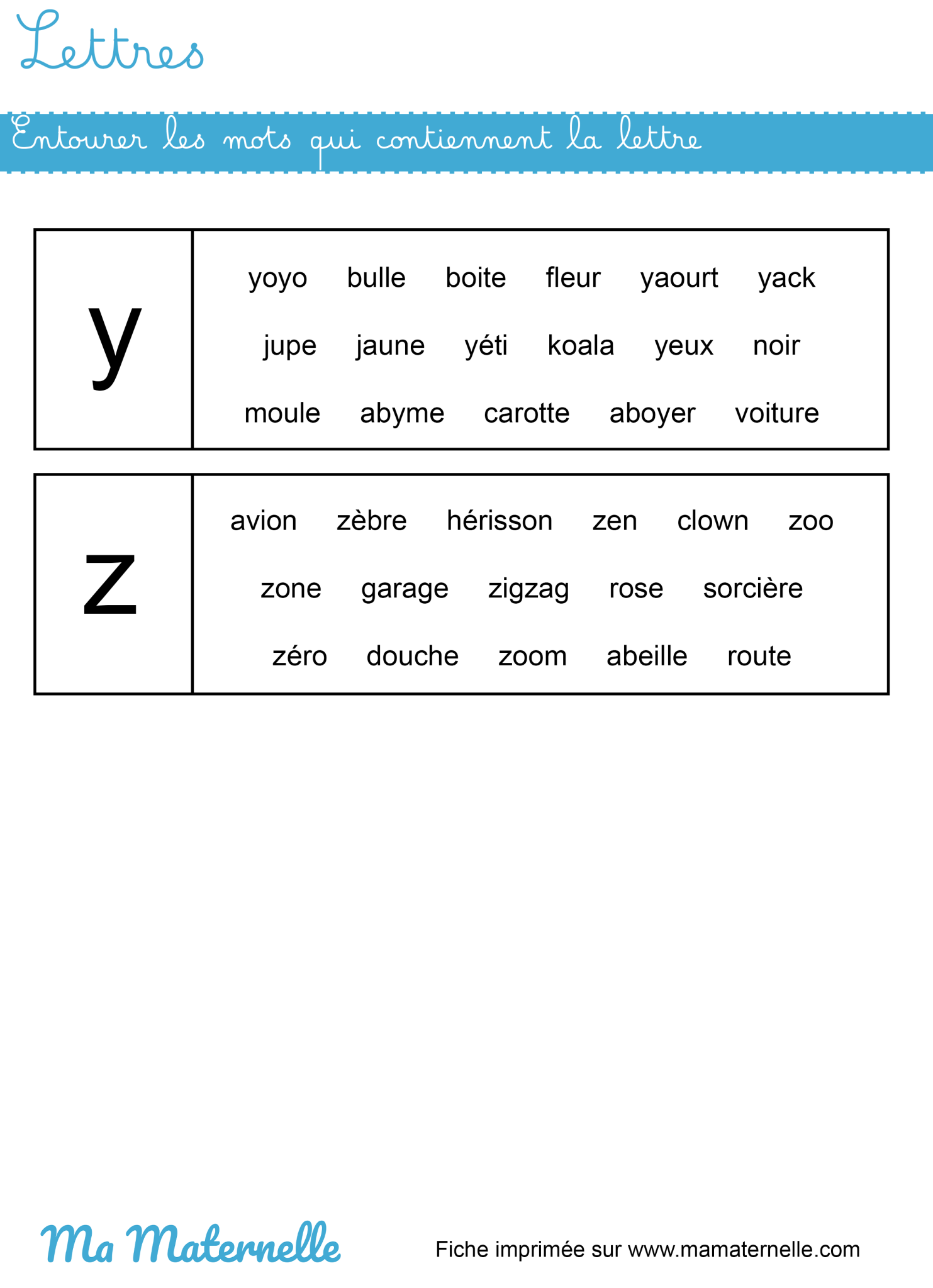 Lettres : entourer les mots qui contiennent la lettre - Ma Maternelle