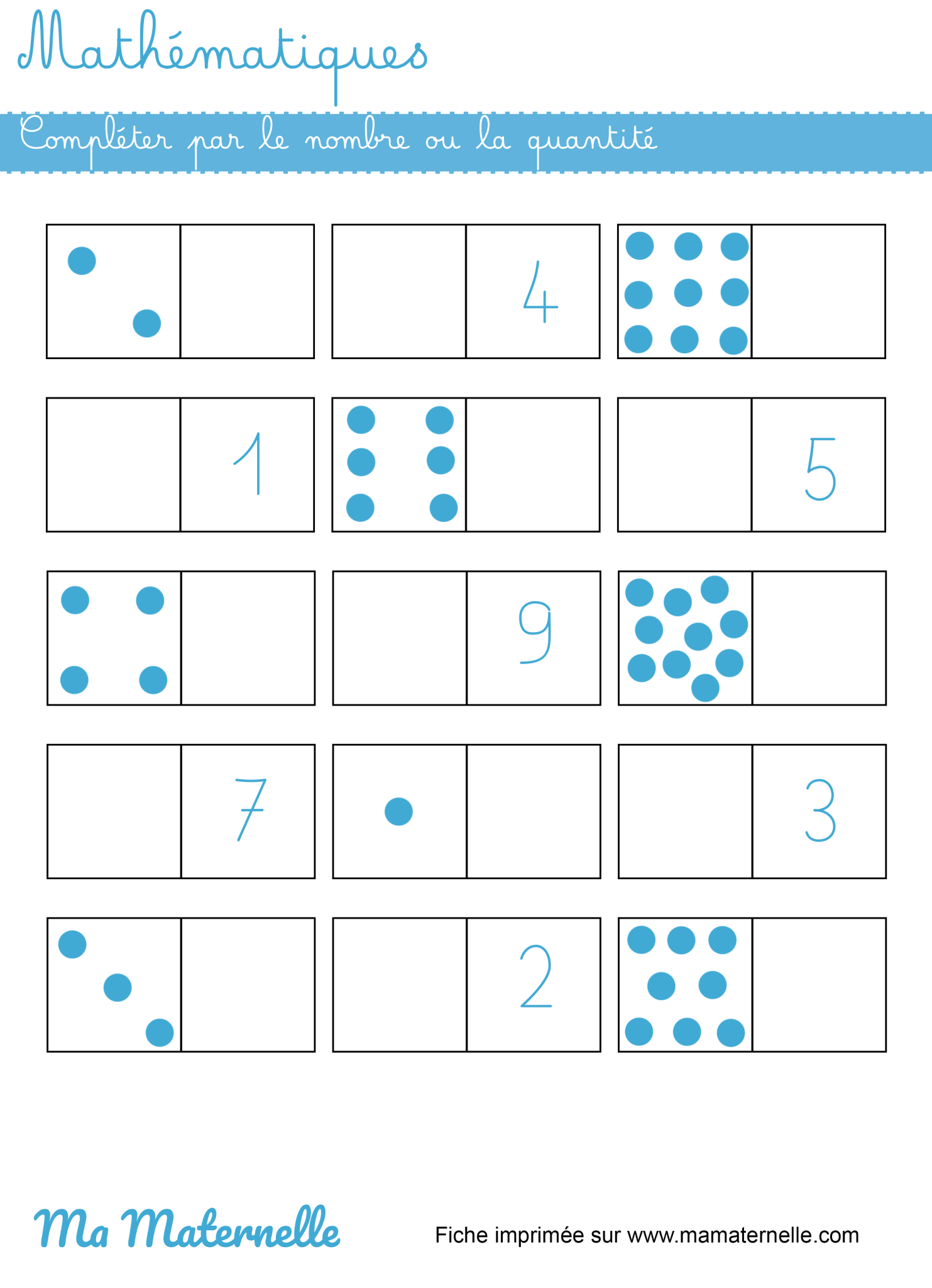 Mathématiques : compléter par le nombre ou la quantité - Ma Maternelle