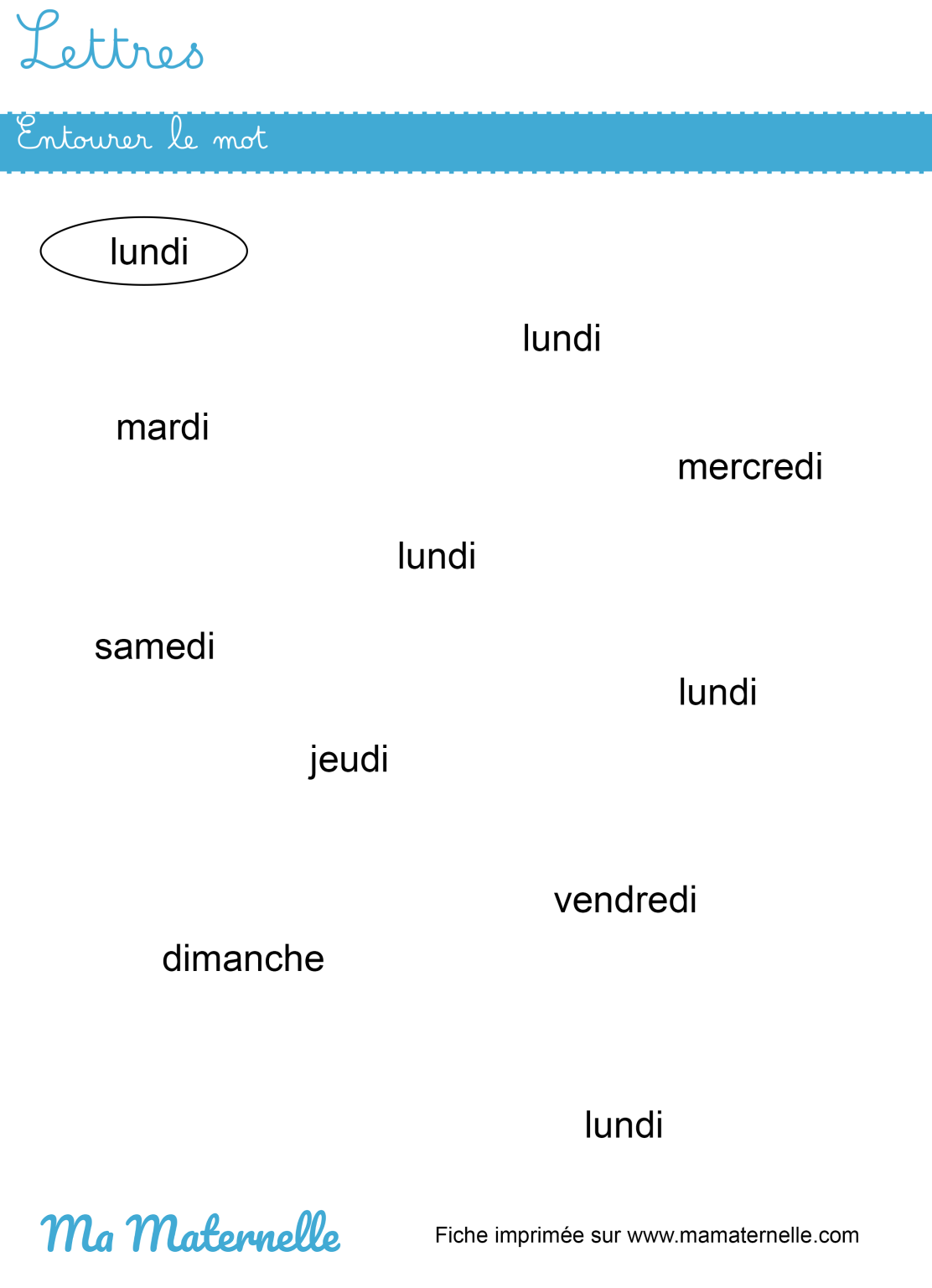 Lettres : entourer le mot - Ma Maternelle